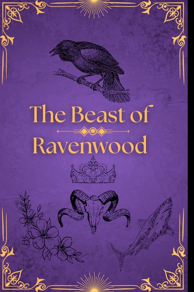 The Beast of Ravenwood | Royal Road