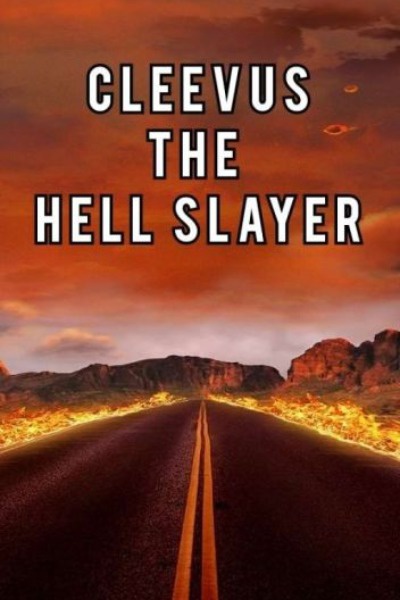Cleevus the Hell Slayer | Royal Road
