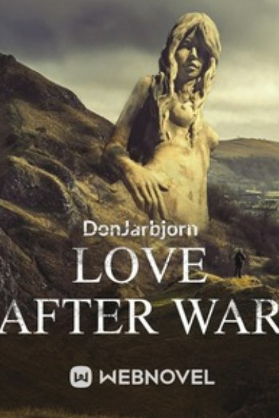 After war 1- Adventure Academy - Love After War | Royal Road