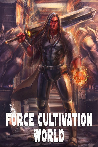 Force Cultivation World: A LitRPG Wuxia Novel | Royal Road