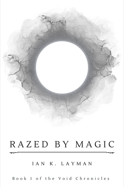 Razed by Magic | Royal Road