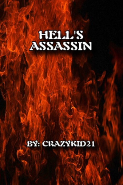 Hell's Assassin | Royal Road