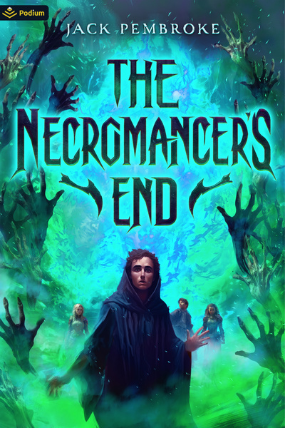 The Necromancer's End + The Enchanter's Rise | Royal Road