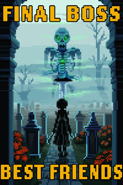 Final Boss Best Friends [Horror Cultivation Litrpg] | Royal Road