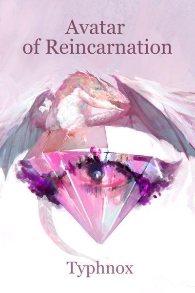 Chapter 30 Avatar Of Reincarnation Royal Road