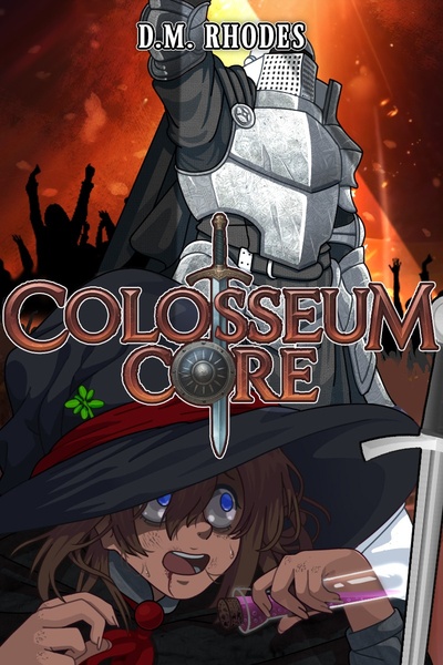 Colosseum Core : [The Arena Dungeon-Core LitRPG] | Royal Road