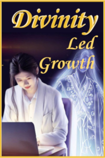 Divinity Led Growth | Royal Road