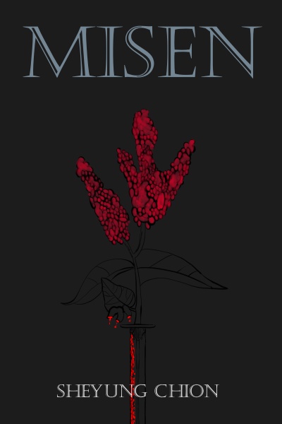 Misen: the cursed immortal blade | Royal Road