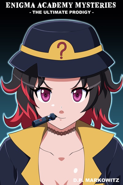 Enigma Academy Mysteries: The Ultimate Prodigy | Royal Road