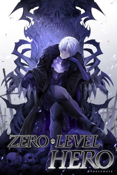 Zero Level Hero | Royal Road