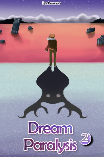 Volume 2 Chapter 1 - VI - Dream Paralysis | Royal Road
