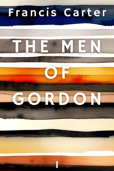 The Men of Gordon | Royal Road
