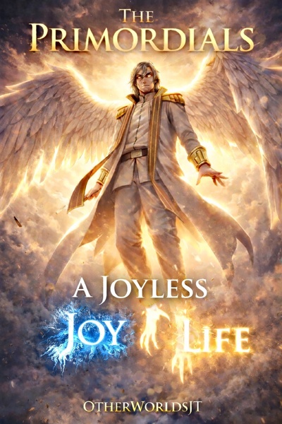 Chapter XII: Through Envious Eyes - The Primordials: A Joyless Joy ...
