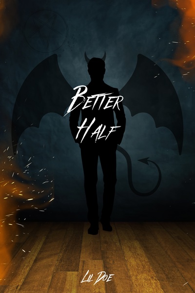 Better Half | Royal Road