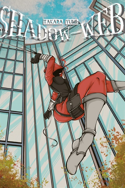 Takara Yumi: Shadow-Web | Royal Road