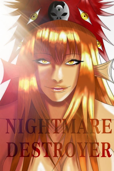 Nightmare Destroyer | Royal Road