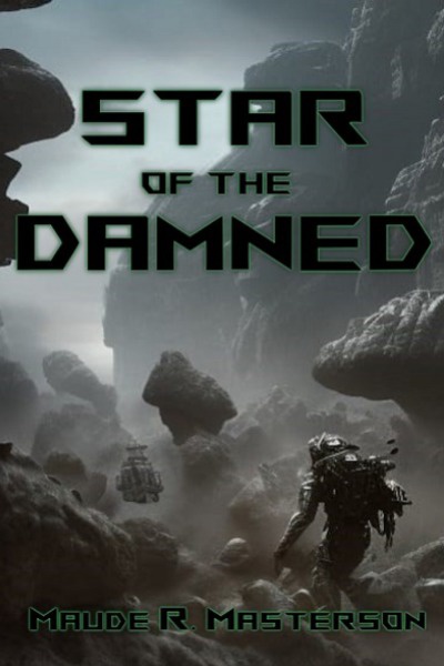 Chapter 1 Prologue Star Of The Damned Book 2 Royal Road