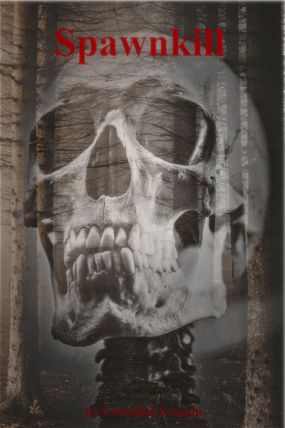 Spawnkill | Royal Road