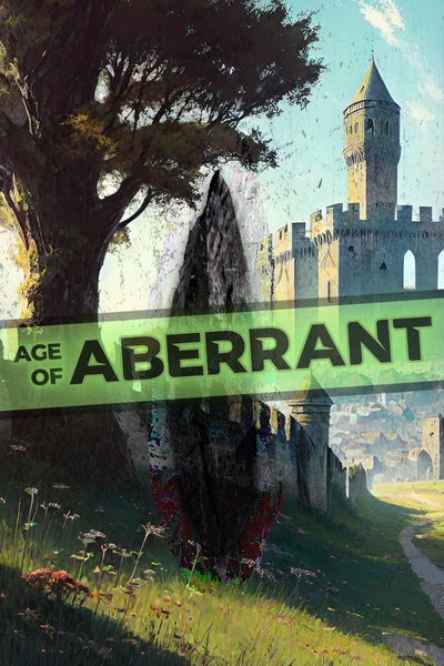 Chapter I: Aberrant - Age of Aberrant [A Dungeon Core LitRPG] | Royal Road