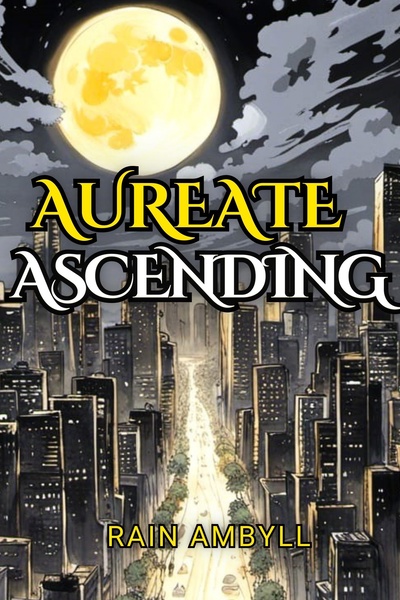 Aureate Ascending | Royal Road