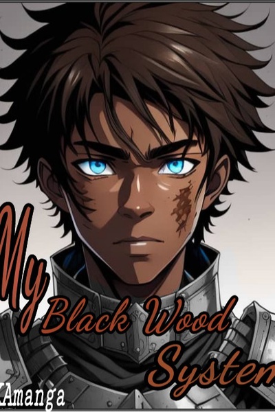 The Tree Race - My BlackWood System | Royal Road