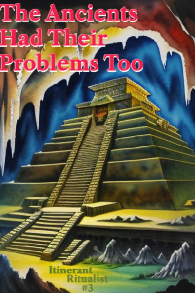 45. Adventure Of The Slipslop Band - The Ancients Had Their Problems ...