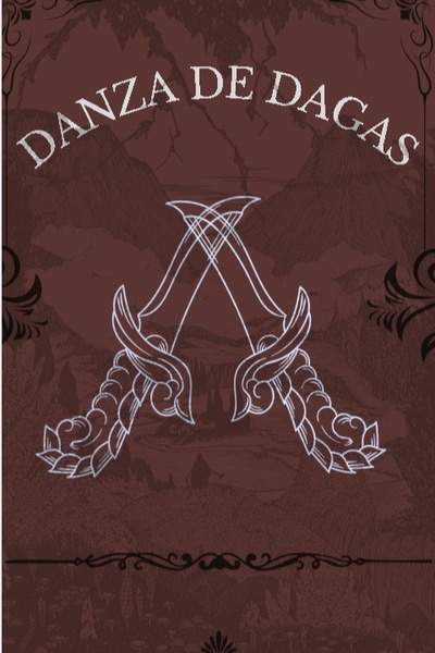 Danza de Dagas (Spanish - Español) | Royal Road