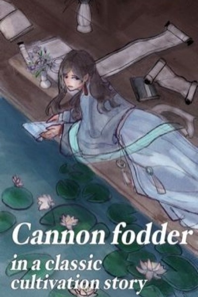 Cannon fodder in a classic cultivation story | Royal Road
