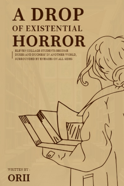 A Drop of Existential Horror | Royal Road
