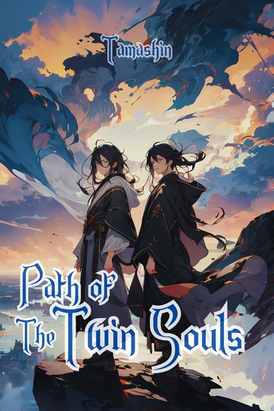 Path of the Twin Souls | Royal Road