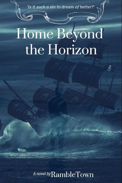 Home Beyond The Horizon | Royal Road