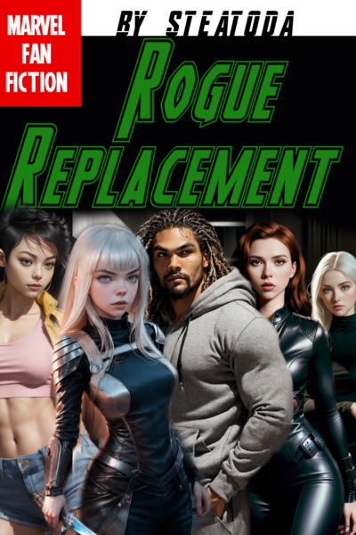 Arc 1 - Ch 2: Roadtrip, Interrupted - Rogue Replacement: A Marvel Story | Royal Road