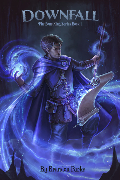 Downfall: The Lone King Series Book 1 | Royal Road