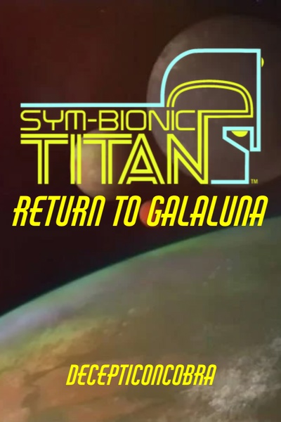 Chapter 2 - Heart - Sym-Bionic Titan: Return to Galaluna | Royal Road