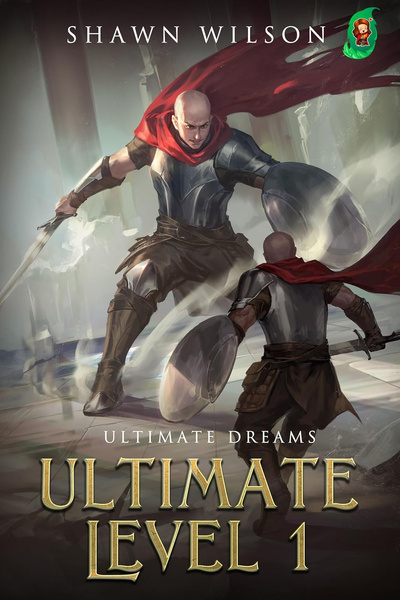 Book 10 - Chapter 22 - Ultimate Level 1 LitRPG - Book 10 STUBS NOV 4th ...