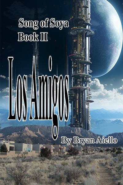 The Song of Soya: Los Amigos | Royal Road