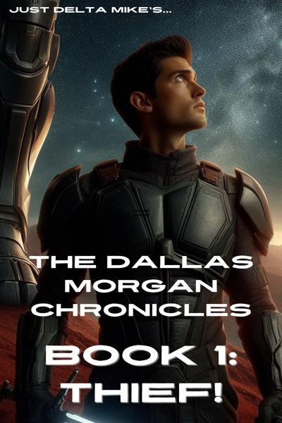 The Dallas Morgan Chronicles | Royal Road