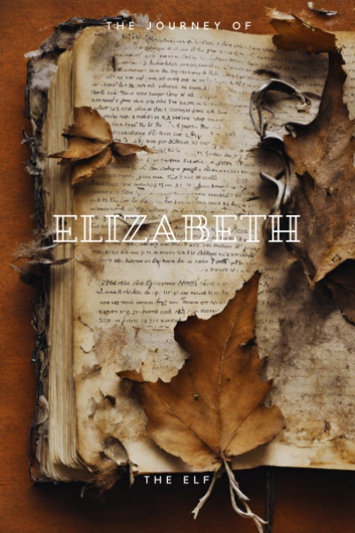 Journal Entry 1 and The Great Skies - The Journey of Elizabeth the Elf ...