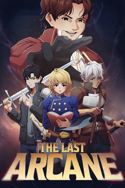 The Last Arcane: Dungeon System | Royal Road