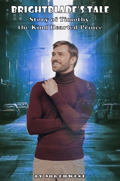 ch 1. Timothy Brightblade - Brightblade's Tale : Story of Timothy the ...