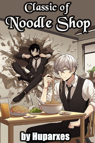 Classic of Noodle Shop | Royal Road