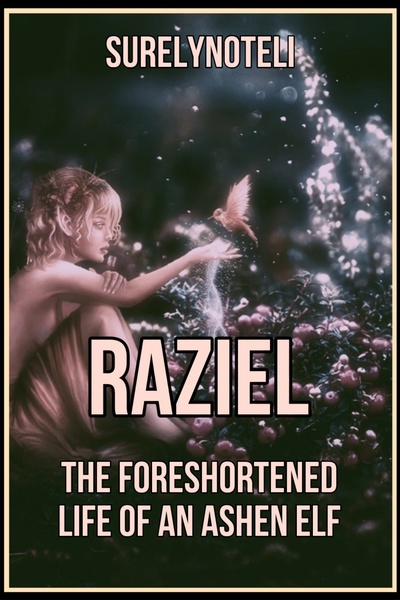 Chapter 5: The Cursed Forest - Raziel: The Foreshortened Life of an ...