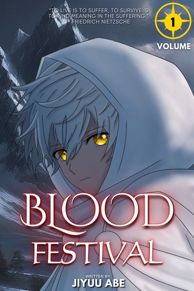 Blood Festival - Volume 1 | Royal Road