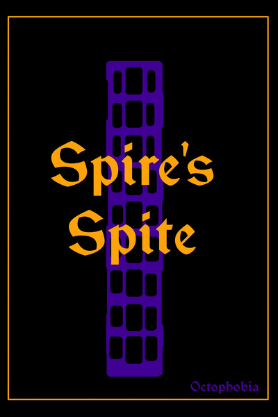 Arc 3 - Chapter 58 - Spire's Spite | Royal Road