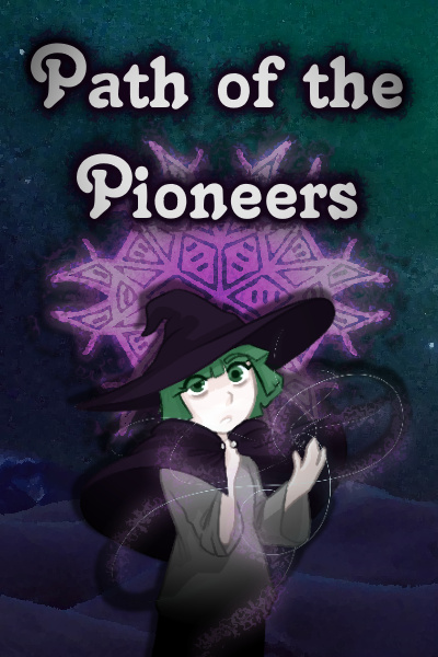 17. Awakening - Path of the Pioneers | Royal Road