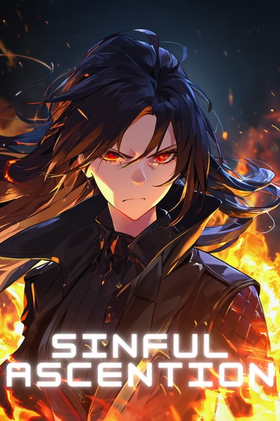 Sinful Ascension - Leveling Up With The Seven Deadly Sins [LitRPG, Adventure] | Royal Road