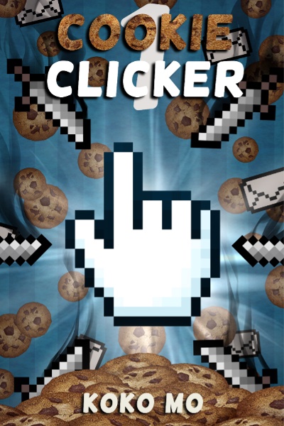 Chapter 14 – Cursor vs. Dagger - Cookie Clicker – A Novel Series ...