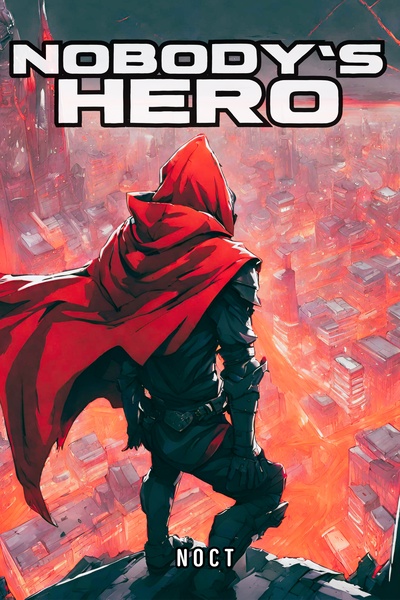 85. After - Nobody's Hero [System Apocalypse LitRPG Progression Fantasy ...