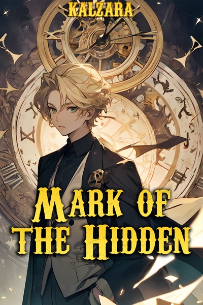 Mark of the Hidden [Time Loop LitRPG System] | Royal Road