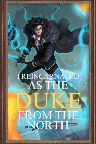 Chapter 2: Blue text box. - I Reincarnated As The Duke From The North ...